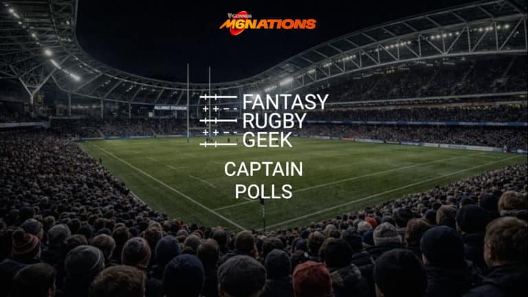 Six Nations 2026 Round 1 – Captain Poll – Fantasy Rugby Geek