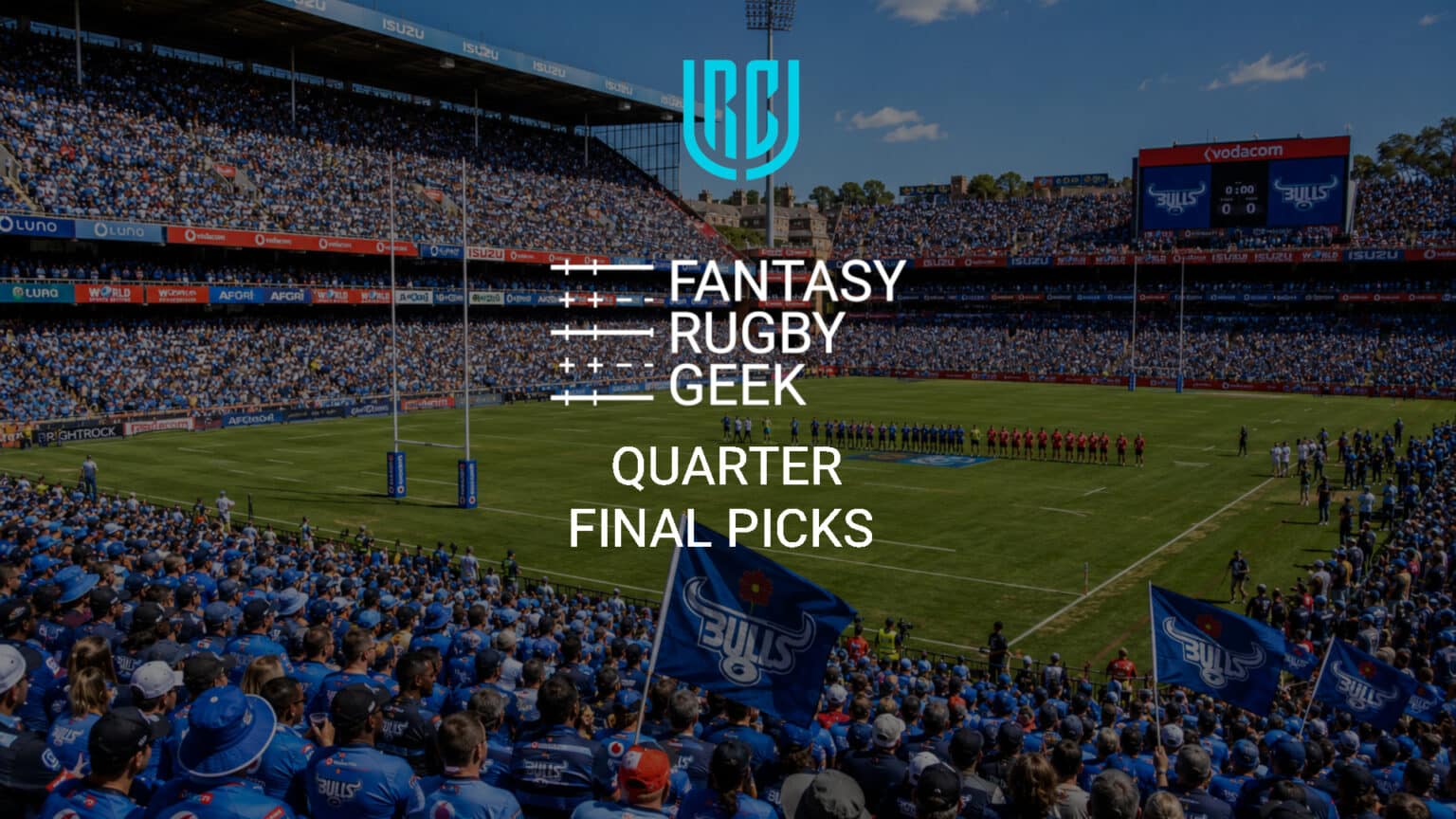 Fantasy Rugby Picks – URC 2025/26 Quarter-Finals – Fantasy Rugby Geek